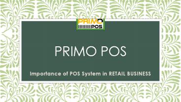 The Importance of the POS System presentation | free to download