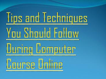 Computer Course Online Skills & IT Literacy presentation | free to download