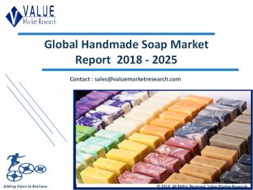 PPT – Handmade Soap Market Size, Share, Trends | Industry Research ...