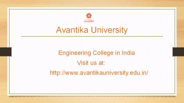 PPT – Engineering Colleges in India - Avantika University PowerPoint ...