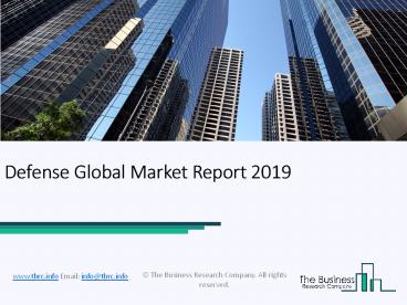 PPT – Defense Global Market Report 2019 PowerPoint presentation | free ...