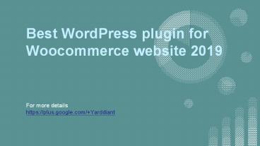 Best woo commerce WordPress plugins presentation | free to download