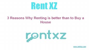 Why Renting is Better than Buying presentation | free to download