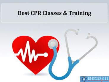 Best CPR Classes & Training presentation | free to download