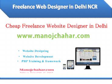 PPT – Freelance Web Designer in Delhi NCR & Website Developer in Delhi ...
