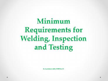 PPT – Welding PowerPoint presentation | free to download - id: 8c8db9-M2JlZ