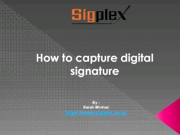 How to create digital signatures presentation | free to download