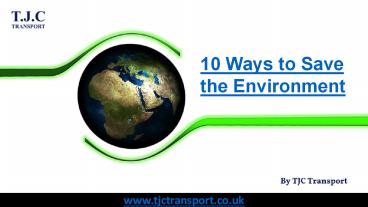 10 Ways to Save the Environment presentation | free to download