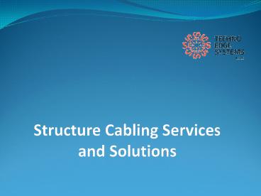 PPT – Structured Cabling Solutions in Dubai PowerPoint presentation ...