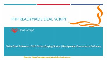 PPT – PHP Group Buying Script | Readymade Ecommerce Software PowerPoint presentation | free to ...