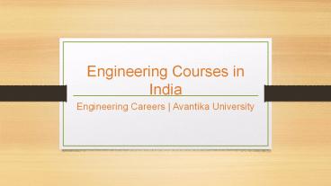 PPT – Engineering Courses in India - Engineering Careers - Avantika ...