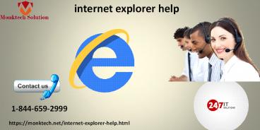 PPT – Internet explorer help can resolve any type of your internet ...