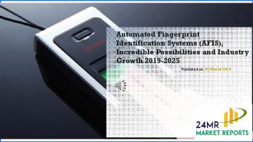 PPT – Automated Fingerprint Identification Systems PowerPoint ...