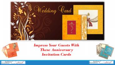 Impress Your Guests With These Anniversary Invitation Cards ...