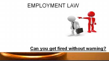 Know More About Employment Law presentation | free to download