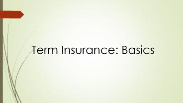 PPT – Term Insurance and Plans PowerPoint presentation | free to ...