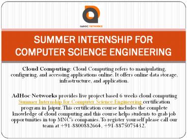 Summer Internship for Computer Science Engineering presentation | free ...