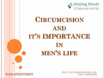 Circumcision and Its Importance in Men’s Life presentation | free to ...