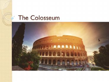 PPT – Rome Colosseum PowerPoint presentation | free to download - id ...
