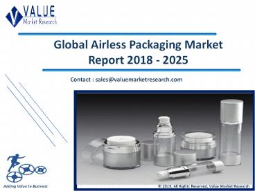 Airless Packaging Market | Growth & Trends | Industry Report, 2025 ...