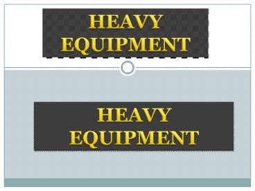 heavy equipment presentation | free to download