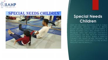 PPT – Special Needs Children PowerPoint presentation | free to download ...