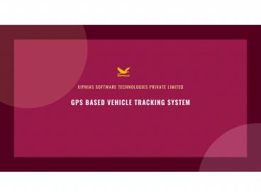GPS based vehicle tracking system presentation | free to download
