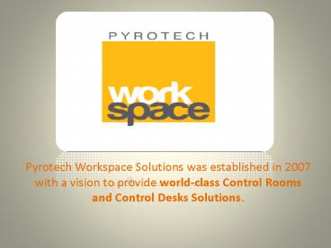 Pyrotech workspace solutions presentation | free to download