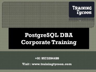 PPT – PostgreSQL DBA Corporate Training | Database Administration ...