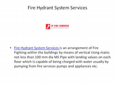 Fire Hydrant System Services presentation | free to download