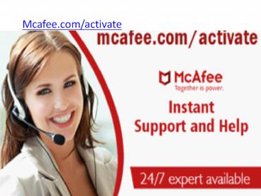 mcafee.com/activate - Activate McAfee Retail Card, McAfee Product Key ...