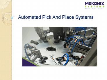 Automated Pick and Place systems presentation | free to download