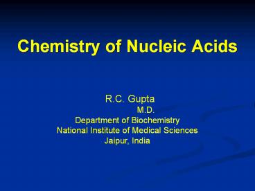 Chemistry of nucleic acids presentation | free to download