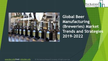 Beer Manufacturing (Breweries) Market Report 2019 presentation | free ...