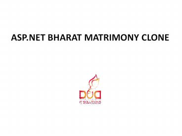 PPT – ASP.NET BHARAT MATRIMONY CLONE | WEBSITE SCRIPTS PowerPoint ...