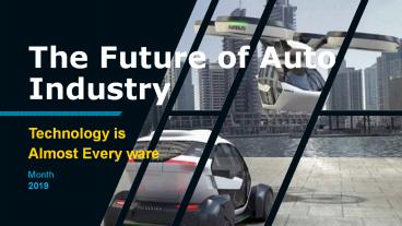 The Future of Auto Industry presentation | free to download