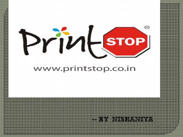 PPT – PrintStop-Digital Printing Services in India PowerPoint ...