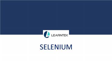 PPT – Selenium Training PowerPoint presentation | free to download - id ...