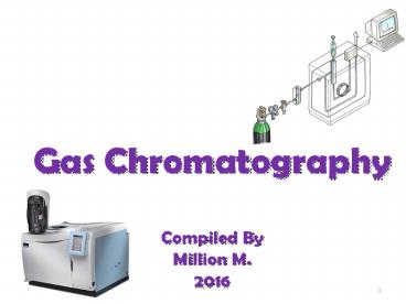 Gas chrmatography and HPLC presentation | free to download