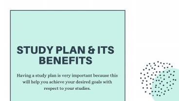 Study Plan & its benefits presentation | free to download