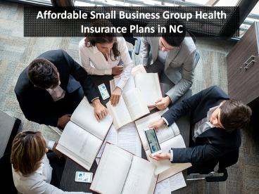 Affordable Small Business Group Health Insurance Plans in NC ...