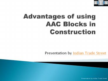 Advantages of using AAC blocks in Construction presentation | free to ...