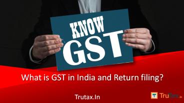 GST Returns Filling presentation | free to download
