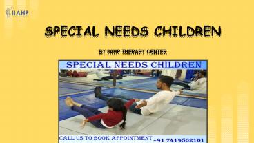 Special Needs Children presentation | free to download
