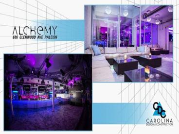PPT – Commercial Construction Services Raleigh NC for Alchemy Nightclub ...
