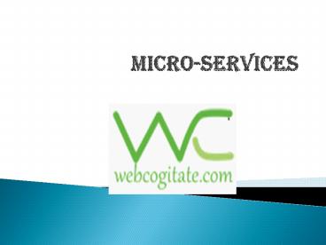 Micro-services presentation | free to download