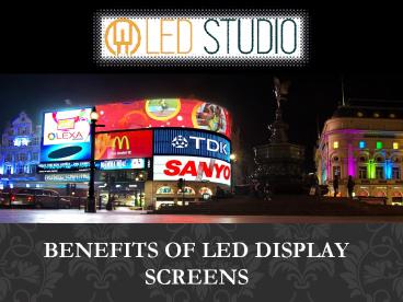 Benefits of LED Display Screens presentation | free to download