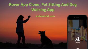 PPT – Rover App Clone PowerPoint presentation | free to download - id ...