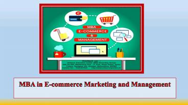 MBA in E-commerce Marketing and Management presentation | free to download