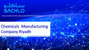 PPT – Chemical manufacturing in riyadh PowerPoint presentation | free ...